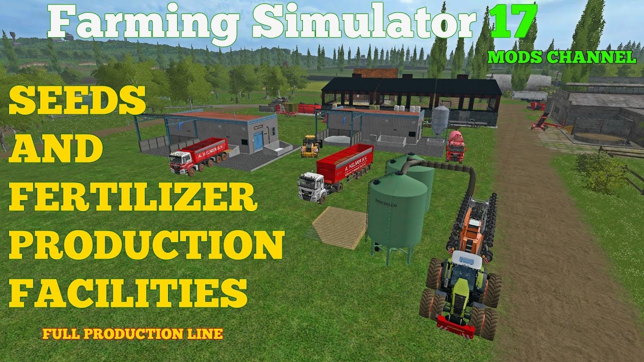 Farming Simulator 2017 Mods Produced Your Own Seeds And Fertilizer ...