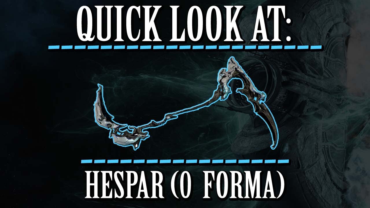 Warframe - Quick Look At: Hespar (0 forma) - YouTube