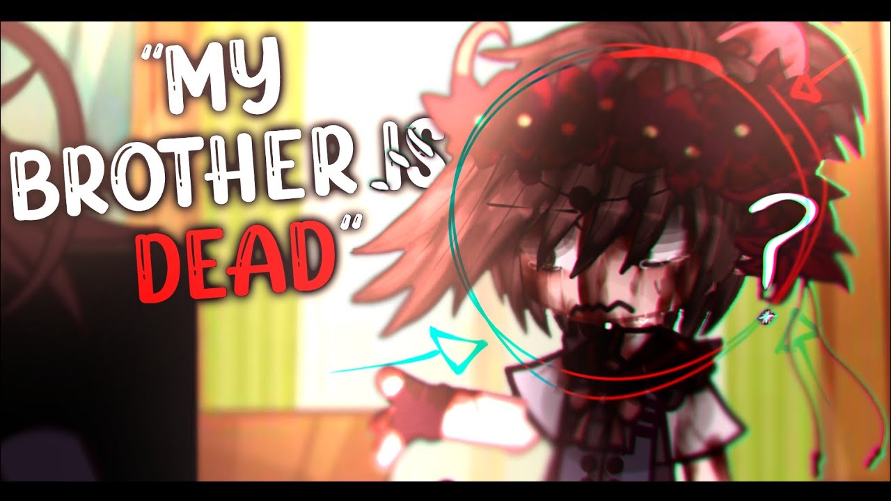 "MY BROTHER IS DEAD!" || CC/Evan Afton angst || Ft. The past Aftons ...