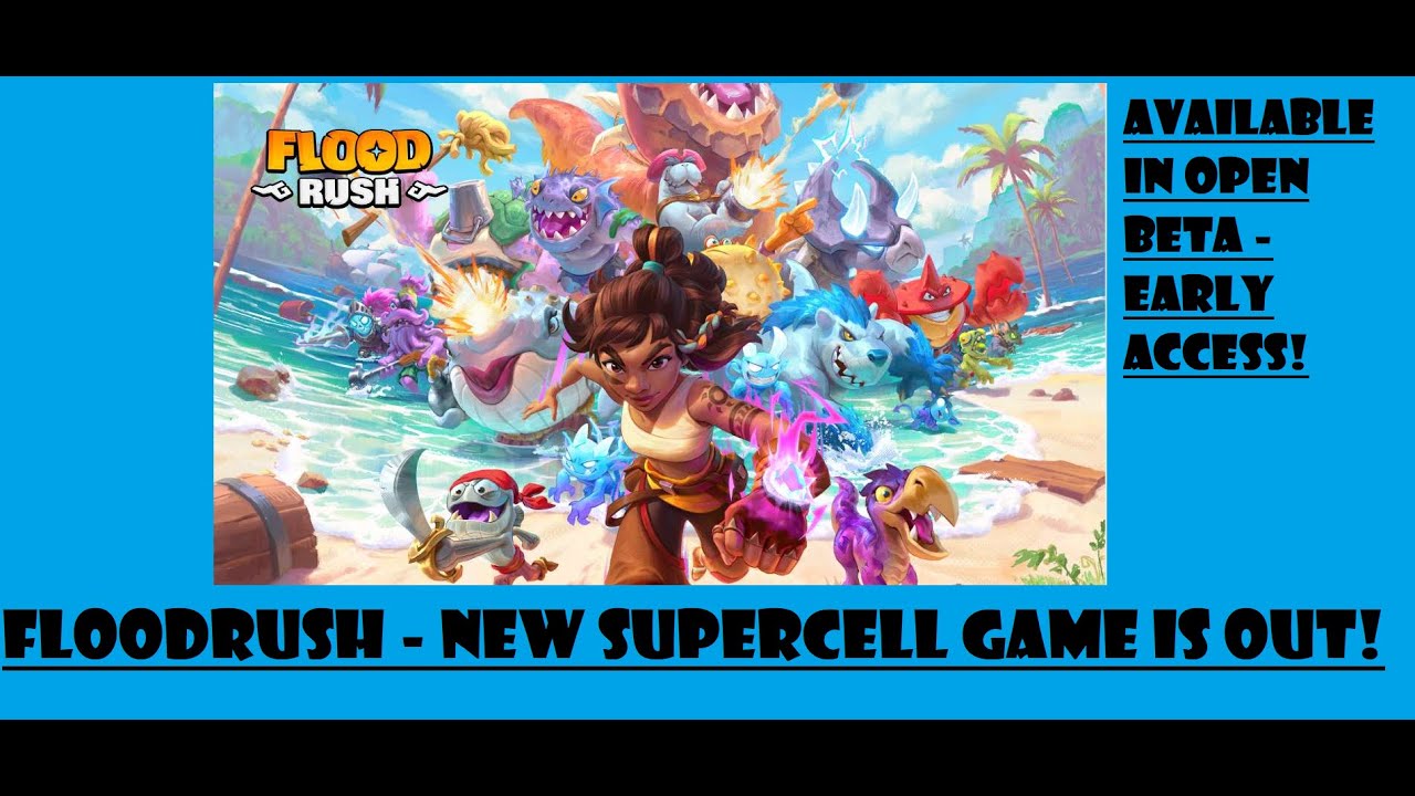 Floodrush Gameplay - NEW SUPERCELL GAME IS OUT! (Early Access Gameplay ...