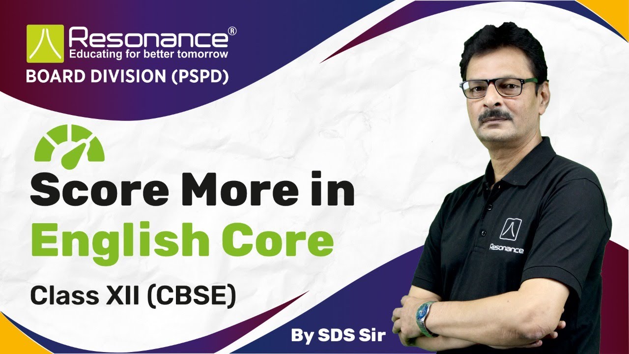 How to Score More in English Core? CBSE Class XII Board-English Core ...