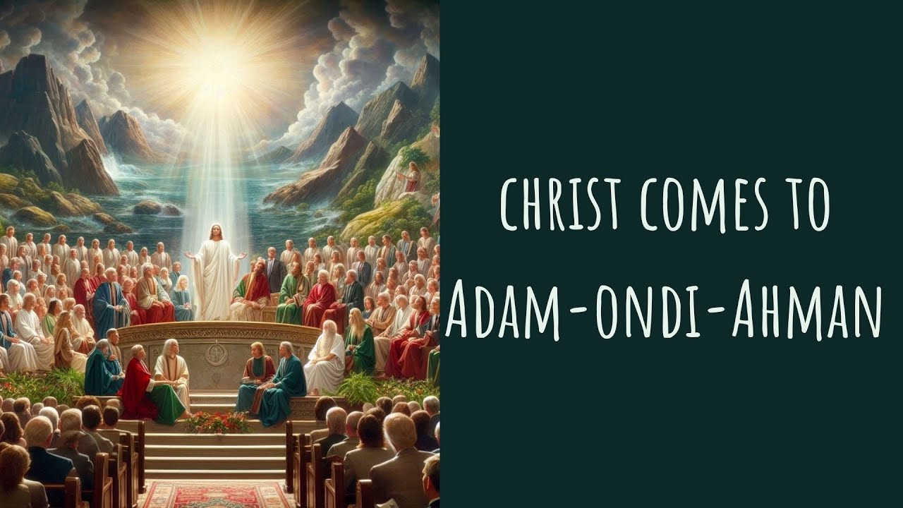 Adam Ondi Ahman - YouTube