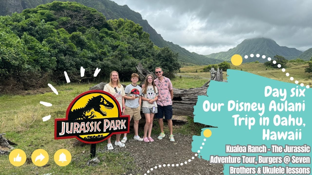 Disney Aulani vlogs | Day 6 | Kualoa Ranch - The Jurassic Adventure ...