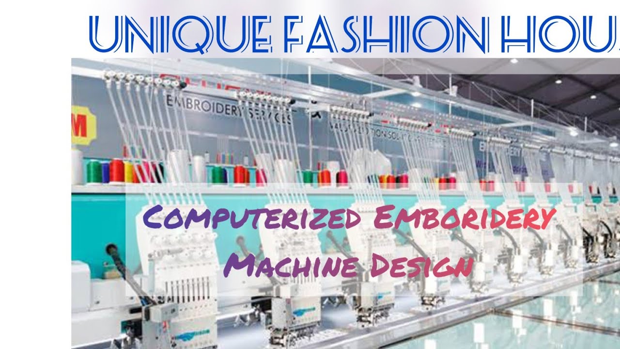 Computerized Emboridery Machine Design - YouTube