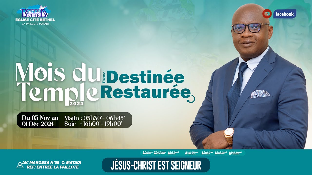 LA DESTINEE RESTAUREE, MOIS DU TEMPLE J22 JEUDI 28.11.2024 PASTEUR ...