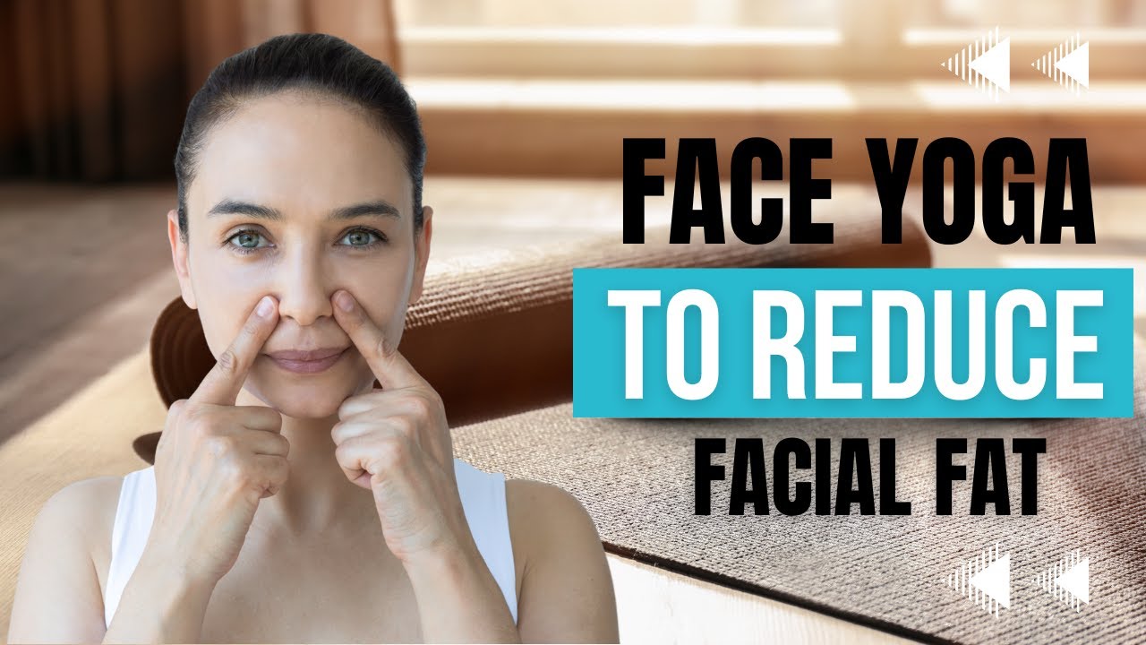 Face Yoga to Reduce Facial Fat Naturally | Fit Tak - YouTube