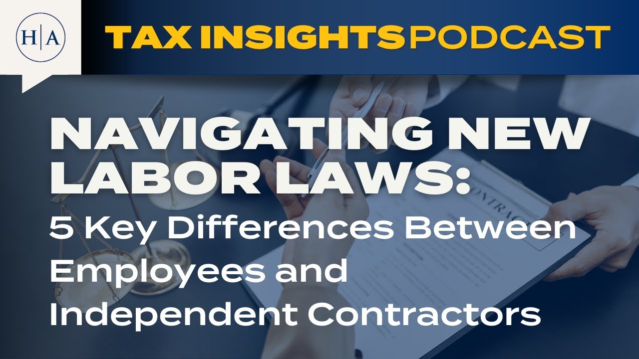 Navigating New Labor Laws: 5 Key Differences Between Employees and ...