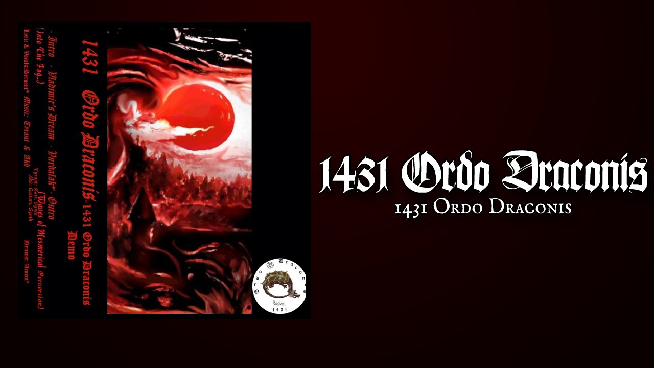 1431 ORDO DRACONIS "1431 Ordo Draconis" - YouTube