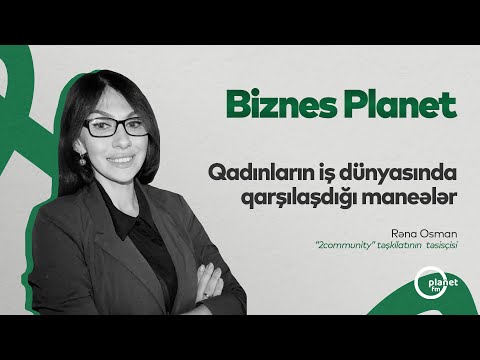 Qadınların iş dünyasında qarşılaşdığı maneələr - \