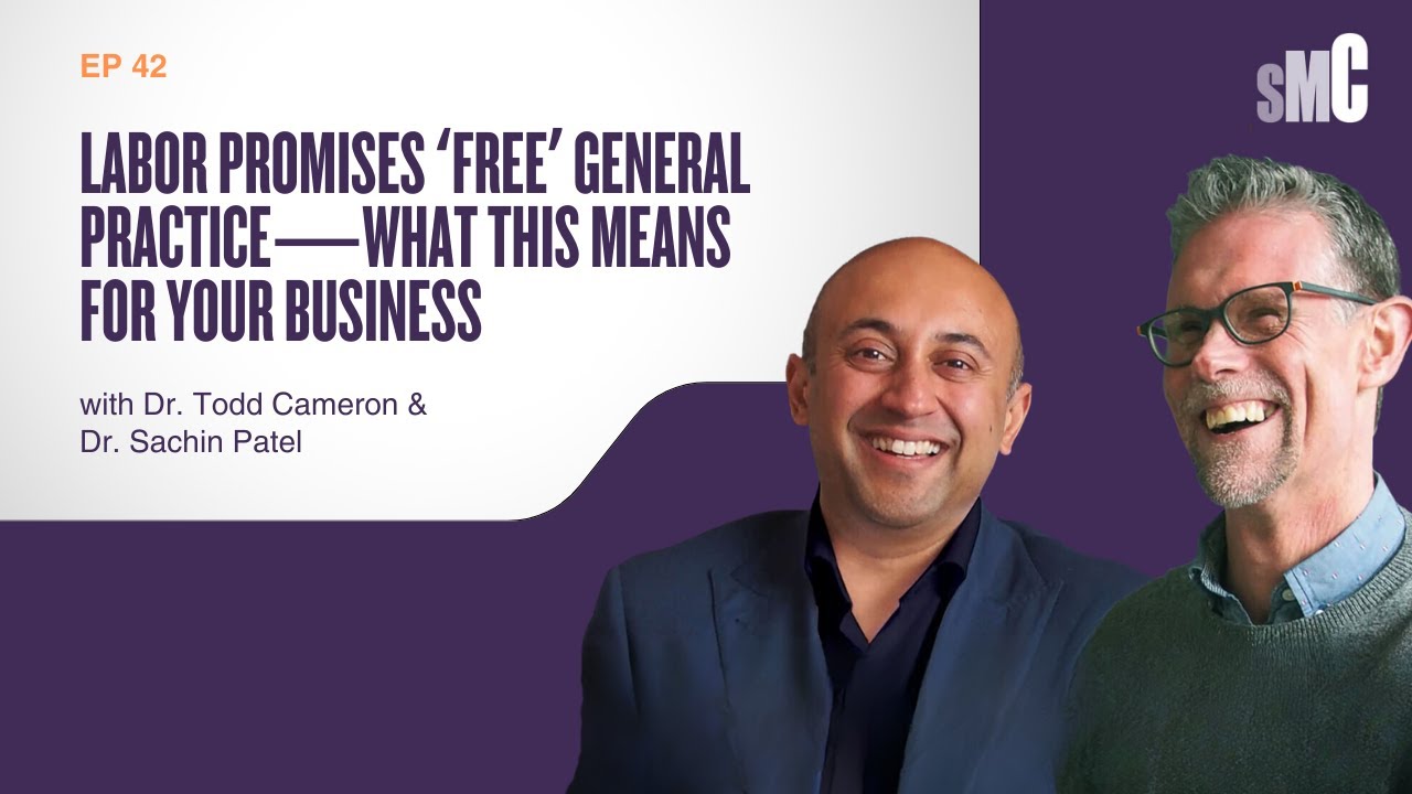 Labor Promises ‘Free’ General Practice—What This Means for Your ...