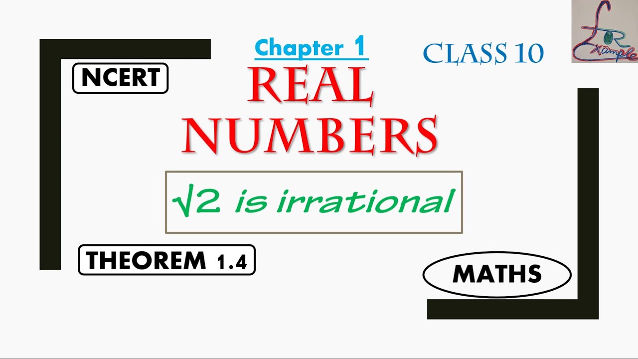 Class 10 Maths, Ch-1 | Real Numbers |Theorem-1.4 | NCERT | fOR EXAMple ...