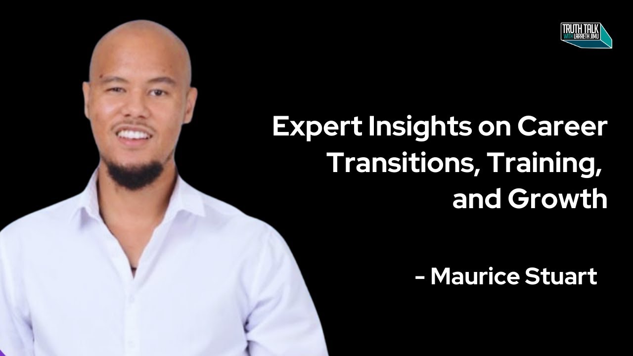 Maurice Stuart: Expert Insights on Career Transitions, Training, and ...