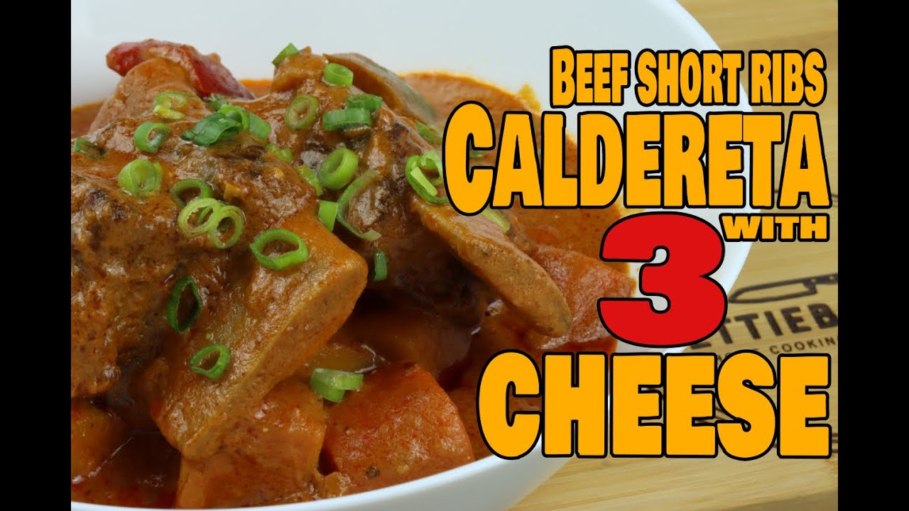 How to cook Caldereta | Beef Short Ribs Caldereta with 3 Cheese ...