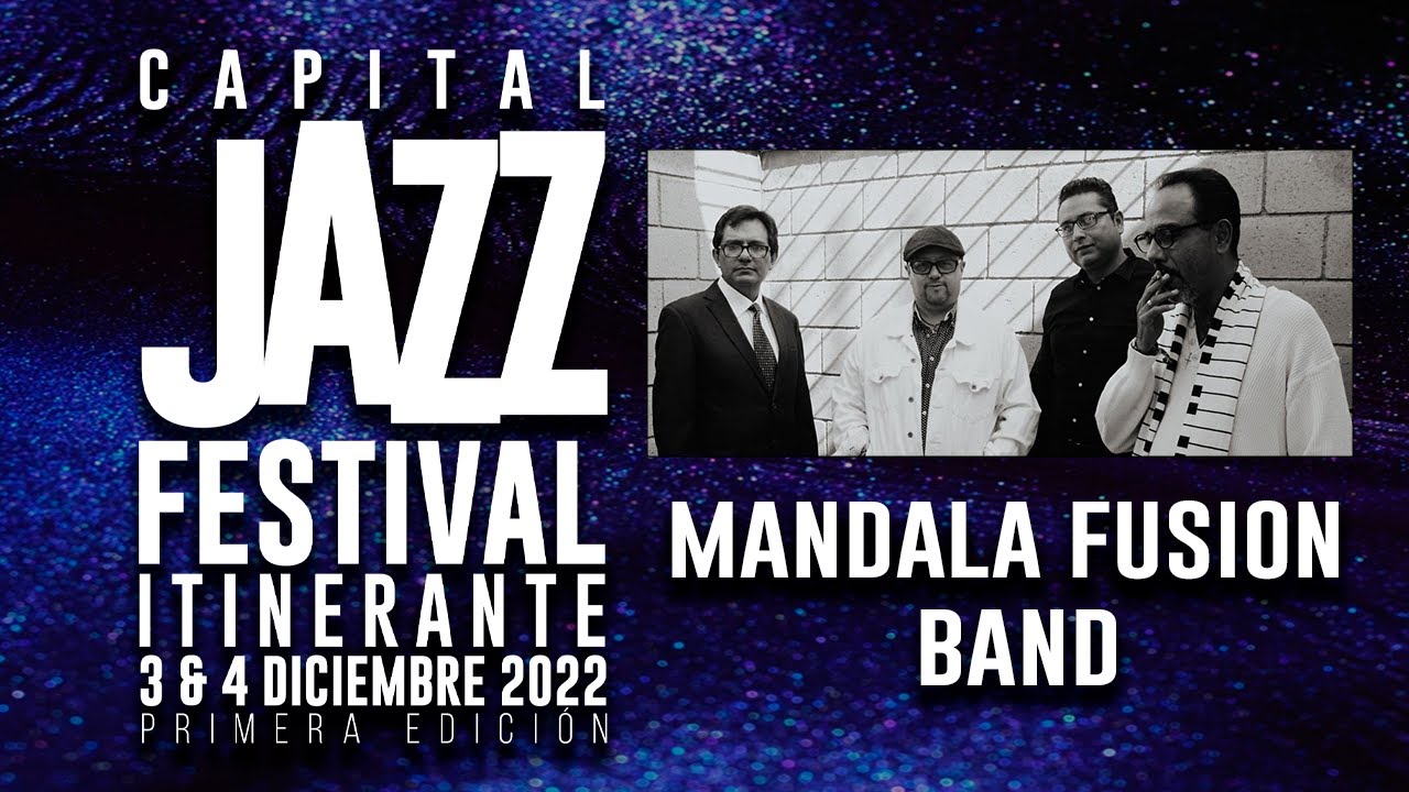 CAPITAL JAZZ- ENTREVISTA A ALEJANDRO MANRIQUEZ DE MANDALA FUSION BAND ...
