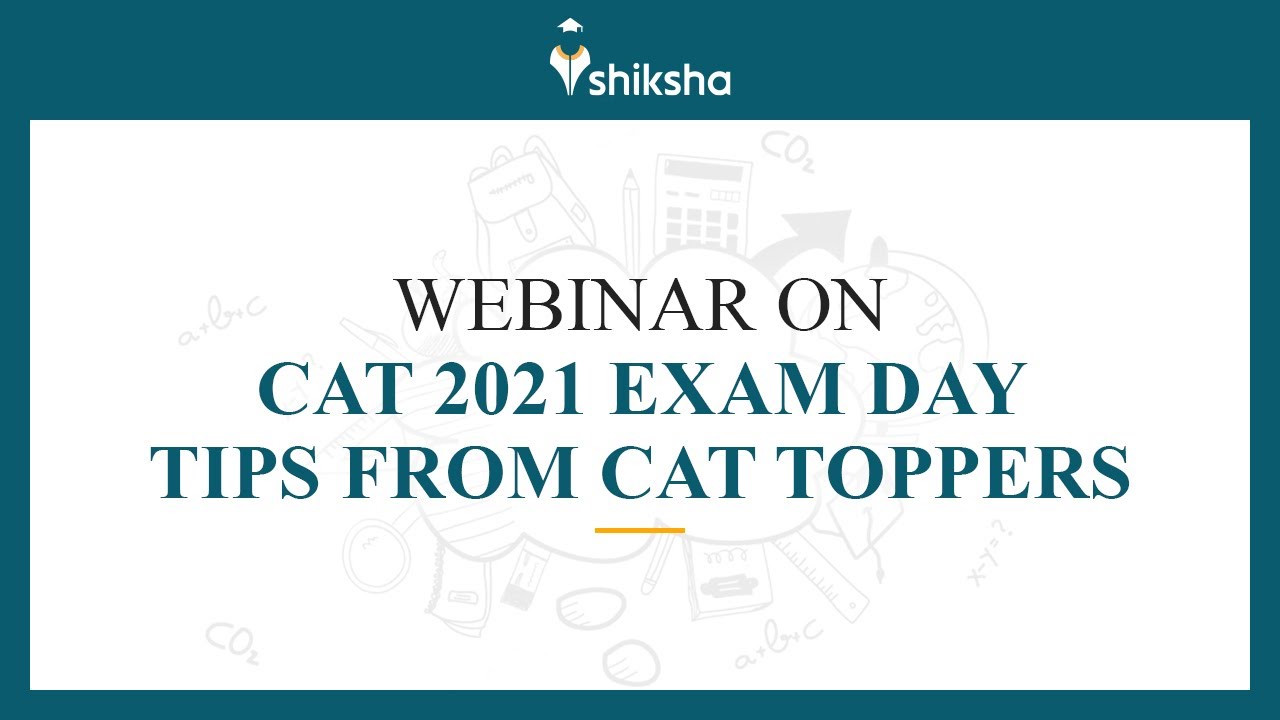 CAT 2021 Exam Day Tips from CAT toppers - YouTube