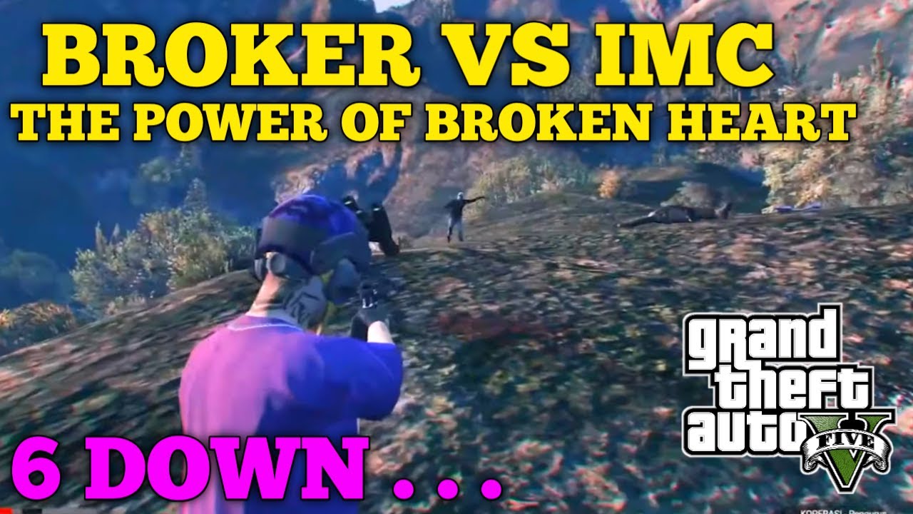 BROKER VS IMC 🔥🔥 JESS PEMBANTAI 🔥🔥 6 DOWN - GTA V ROLEPLAY - YouTube