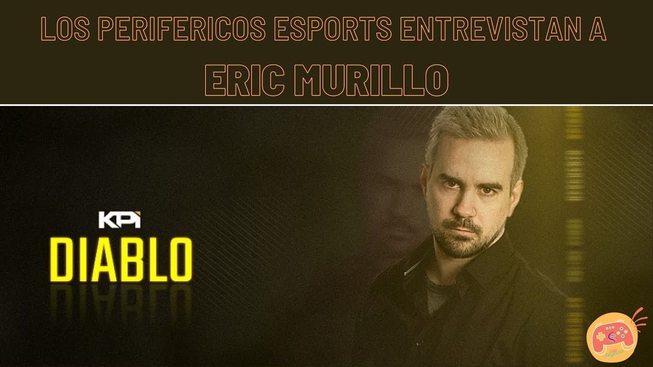 Los Periféricos Esports Nº 48 Entrevista a Eric Murillo, Chief ...