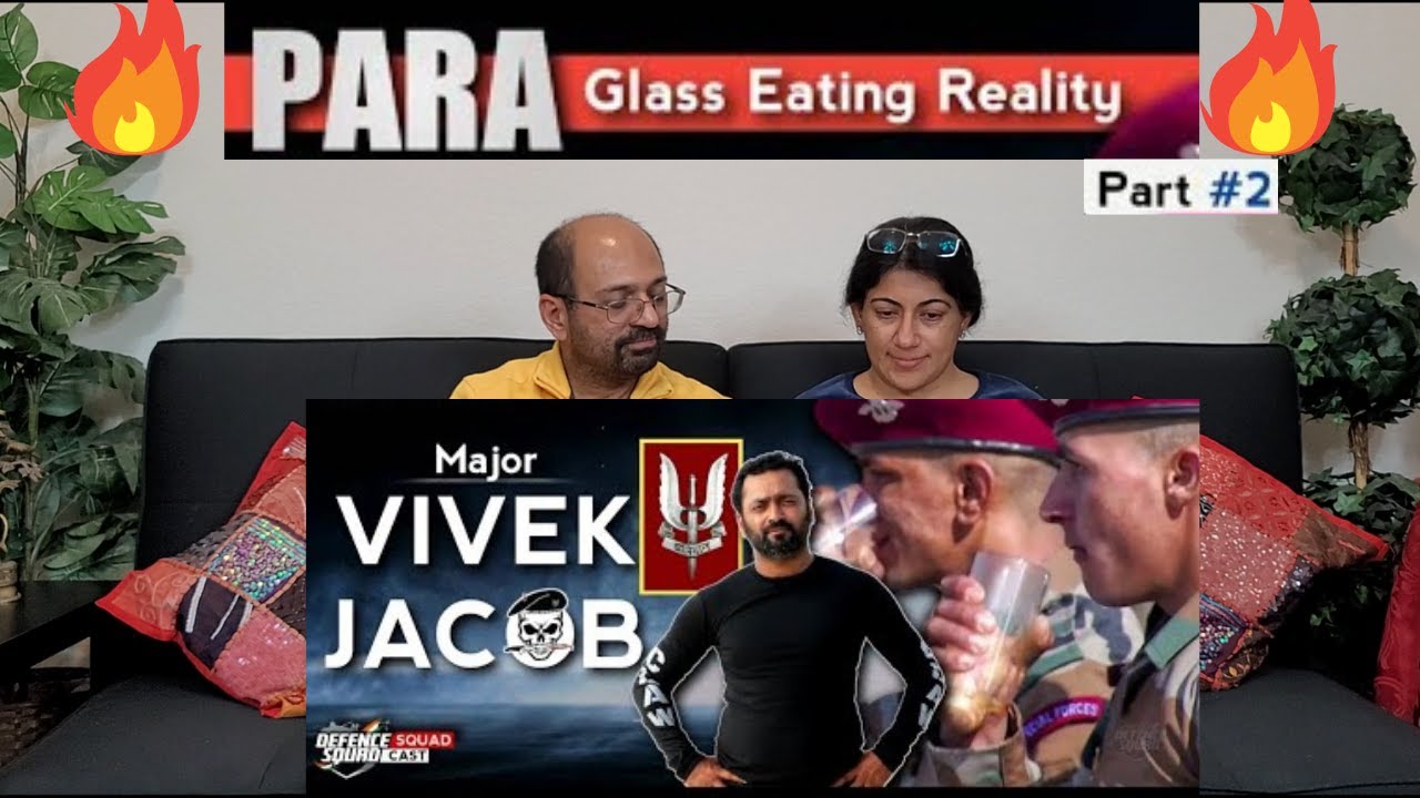 Major Vivek Jacob Ex-9 PARA SF | PARA SF Glass Eating Ritual Reality ...