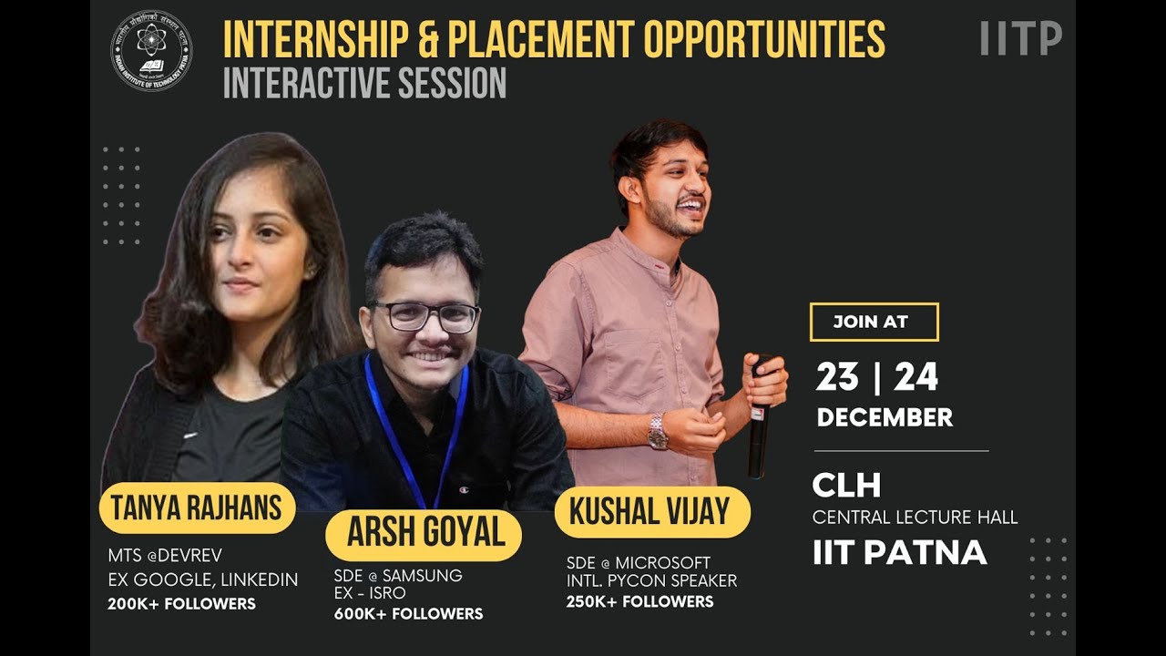 Internship Placement & Opportunities Sessions at IIT Patna - YouTube