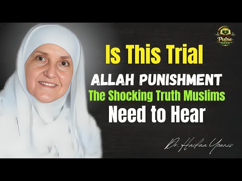 Is This Trial Allah's Punishment? The Shocking Truth Muslims Need to ...