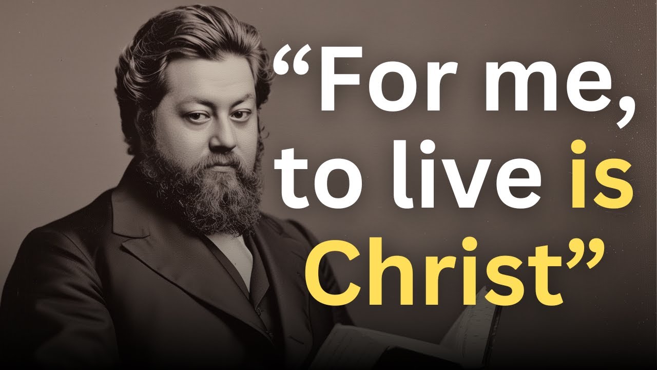 “For me, to live is Christ” - Charles Spurgeon Devotional - "Morning ...