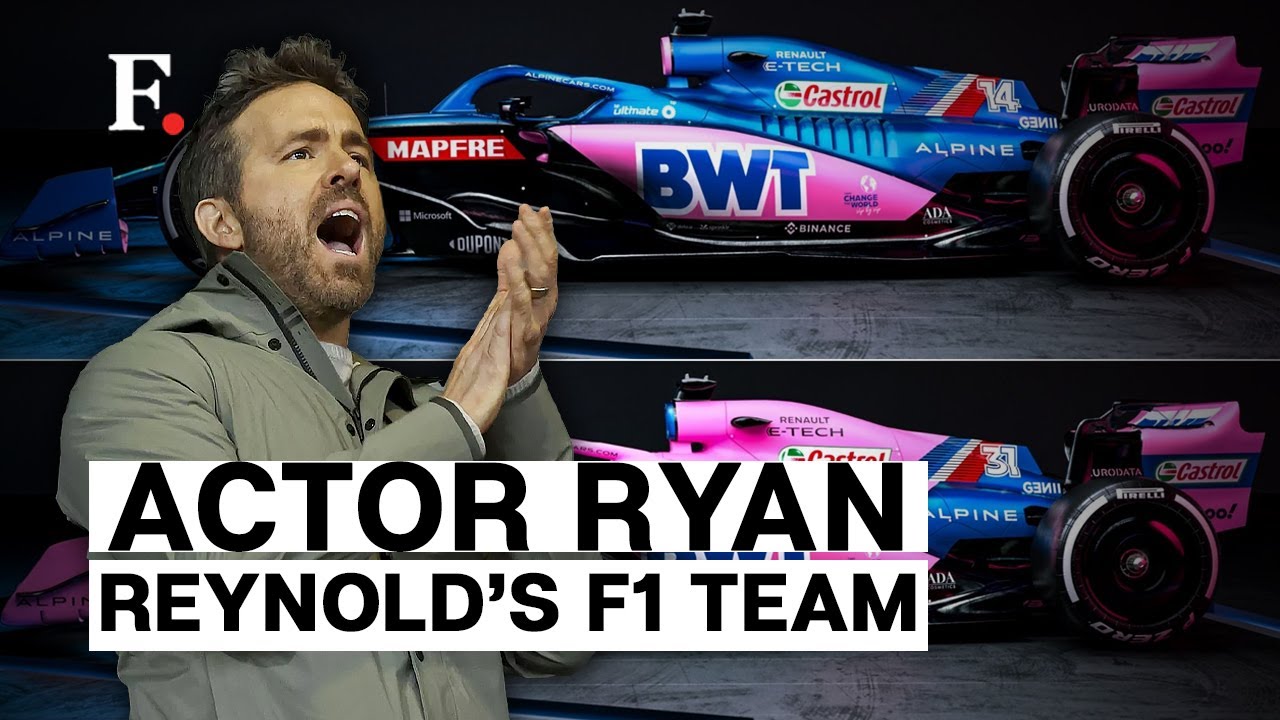 Hollywood Actor Ryan Reynolds Invests in Alpine Formula 1 Team - YouTube
