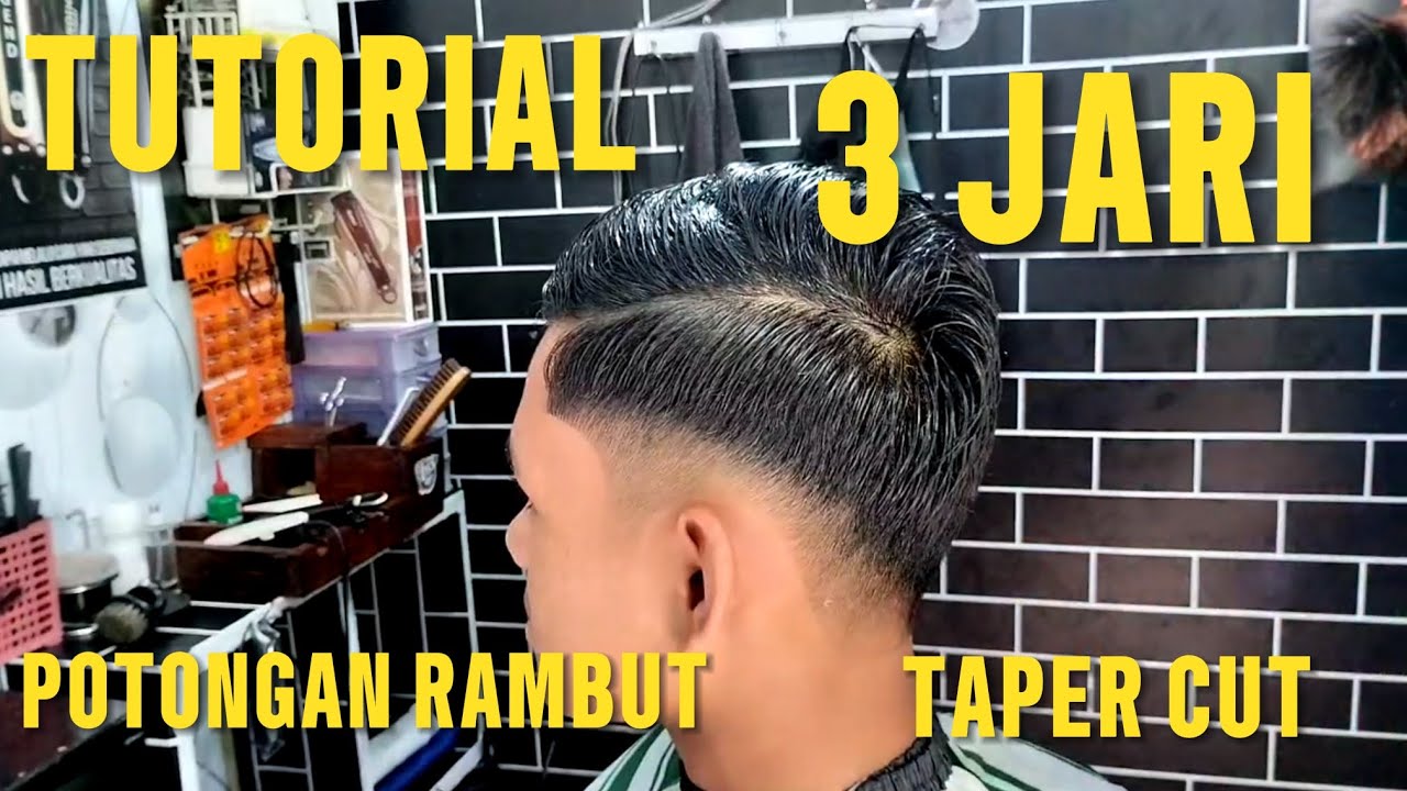 tutorial cukur paling mudah TAPER cut atau 3 jari buat pemula - YouTube