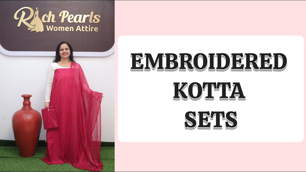 EMBROIDERED KOTTA SETS - YouTube
