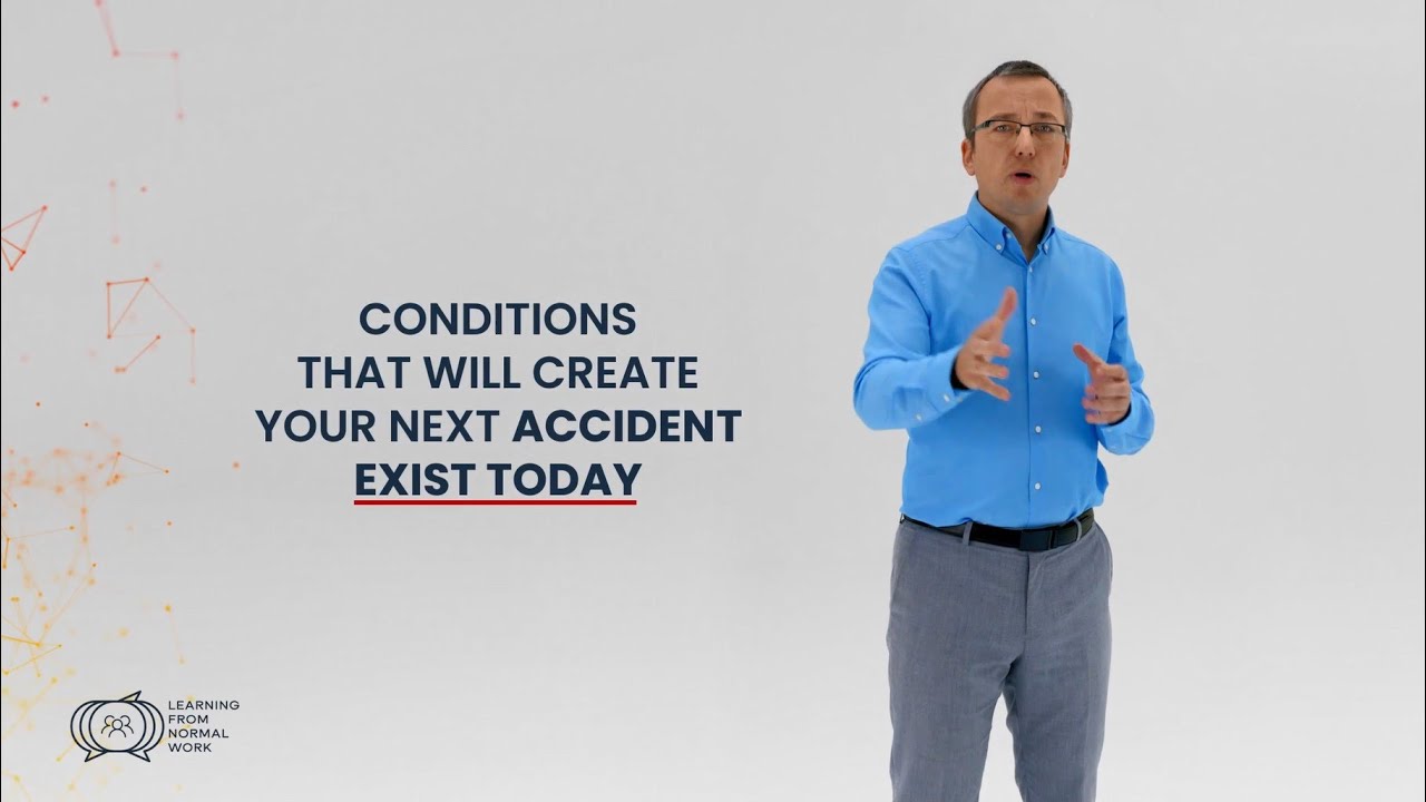 Learning from Normal Work: How to Learn When Nothing Goes Wrong? - YouTube