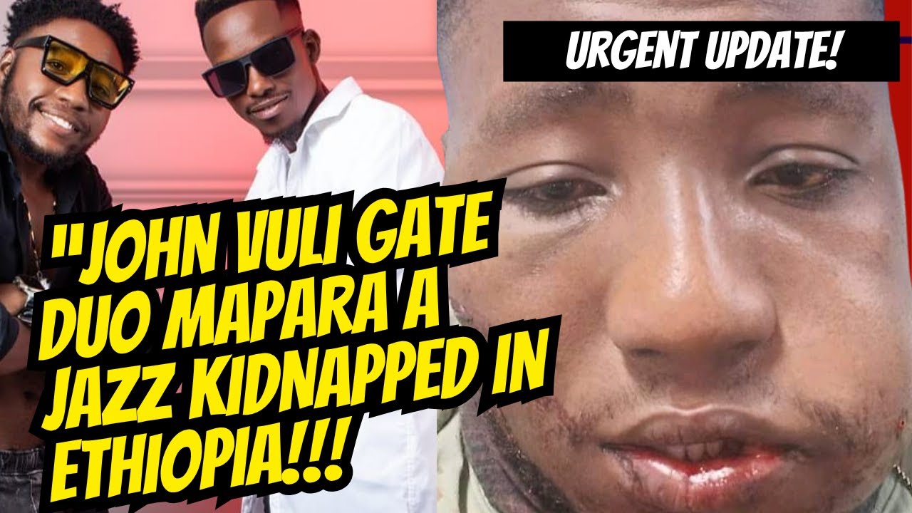 “Breaking: Mapara A Jazz Reportedly Kidnapped in Ethiopia. - YouTube