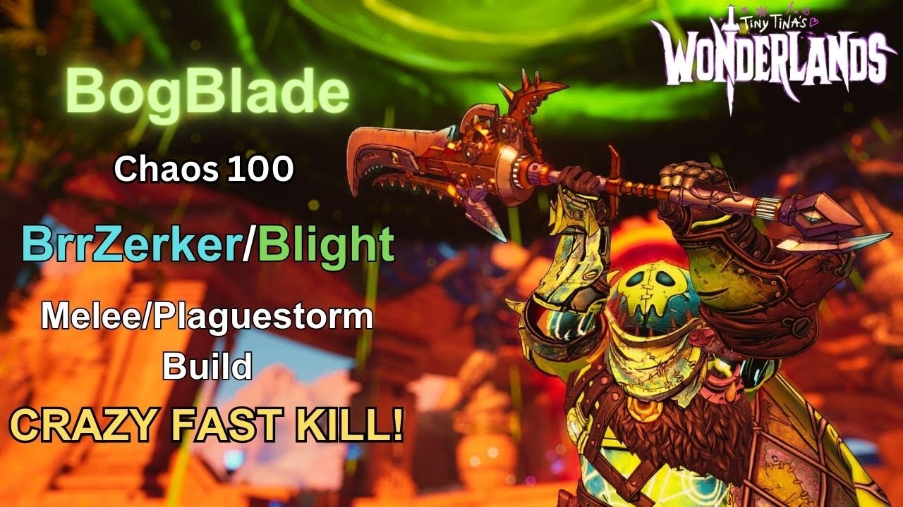Best Blightcaller Melee Build! | BogBlade | Tiny Tina's Wonderlands ...