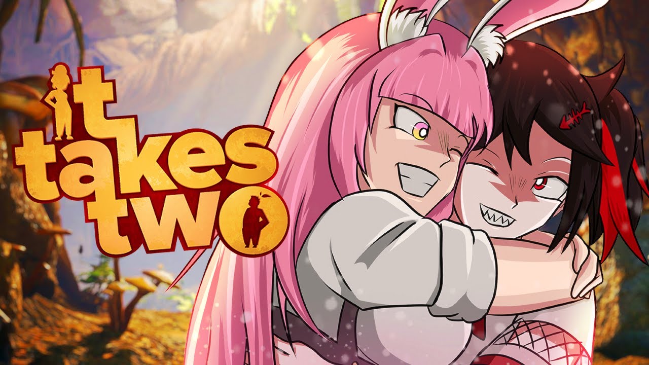 Dos waifus se divorcian🌱【It Takes Two】 - YouTube