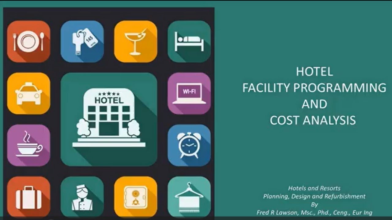 Part 1 Hotel Facility Programming & Cost Analysis - YouTube