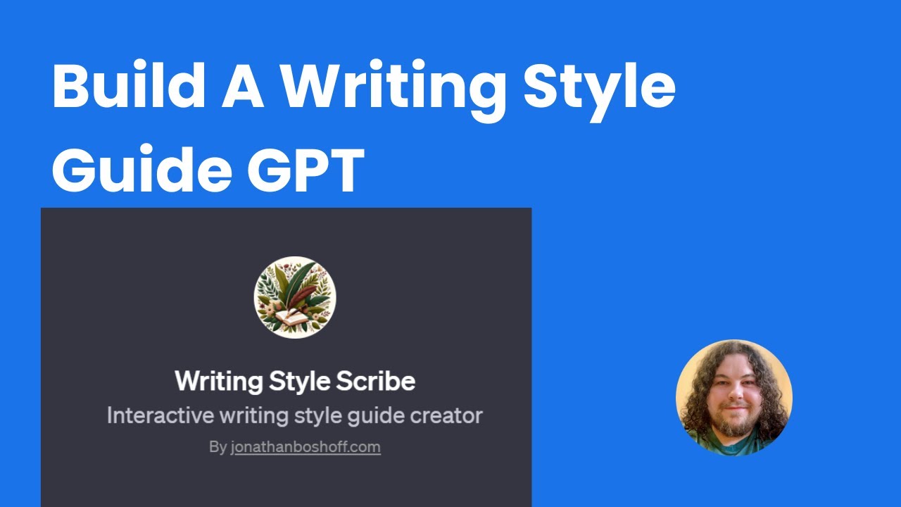 How To Build A Writing Style Guide GPT - YouTube