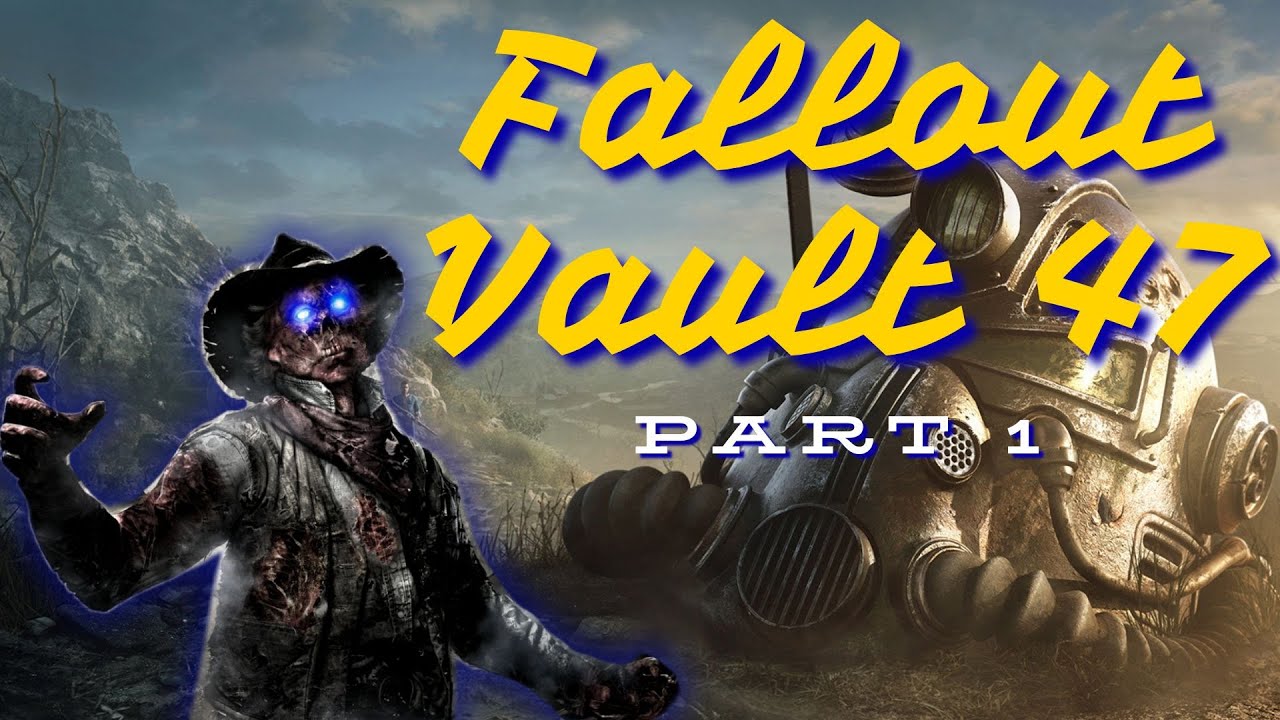 Custom Zombies: Fallout Vault 47 - Ep. 1 - YouTube