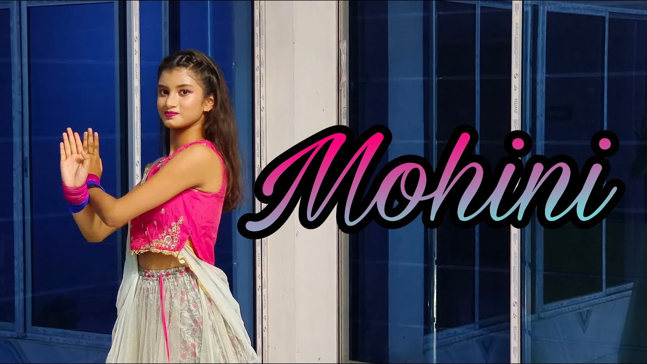 MOHINI - Dance Video || Dance Performed by Ankita Ghosh || - YouTube