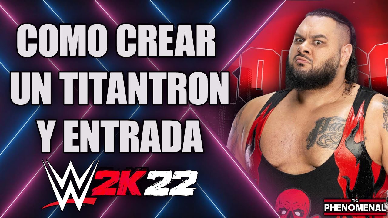 BRONSON REED '23 | Como crear un Titantron y Entrada en WWE 2K22 | Tio ...