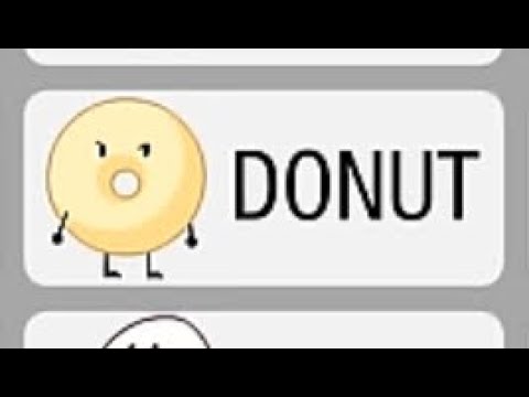 BFDIA 13 But Only When Donut Is On Screen - YouTube