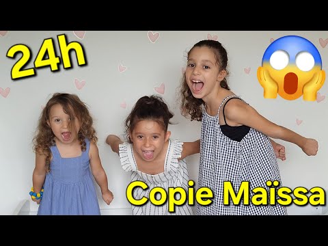 MOUNA et AYA copient MAÏSSA pendant 24h ( à mourir de rire)