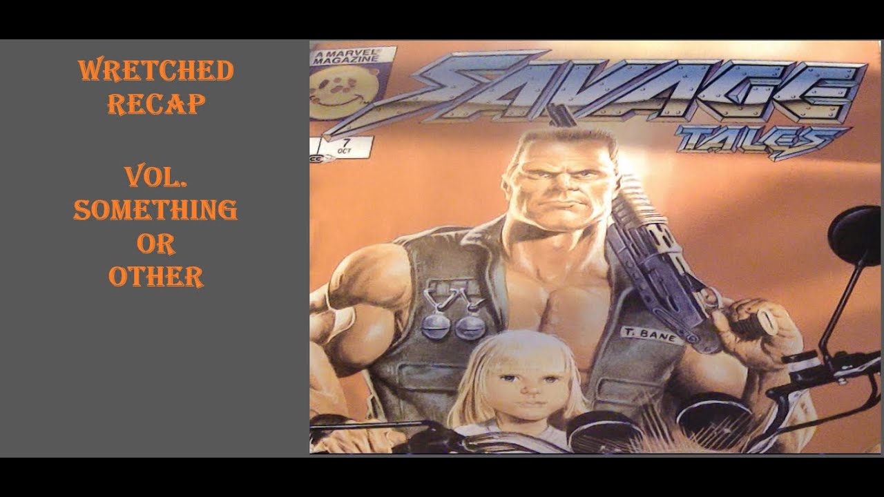 WRETCHED RECAP Vol Something or Other YouTube wretched-recap-vol-something-or-other-youtube