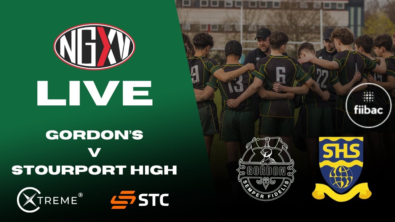 LIVE RUGBY: GORDON'S vs STOURPORT HIGH | RFU ACE BOYS LEAGUE RUGBY ...