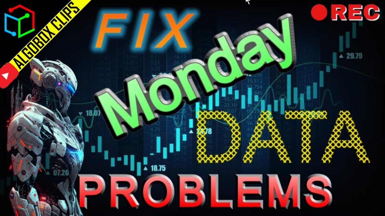 How To Fix Monday Data Problems | NINJA TRADER | ALGOBOX | DAY TRADING ...