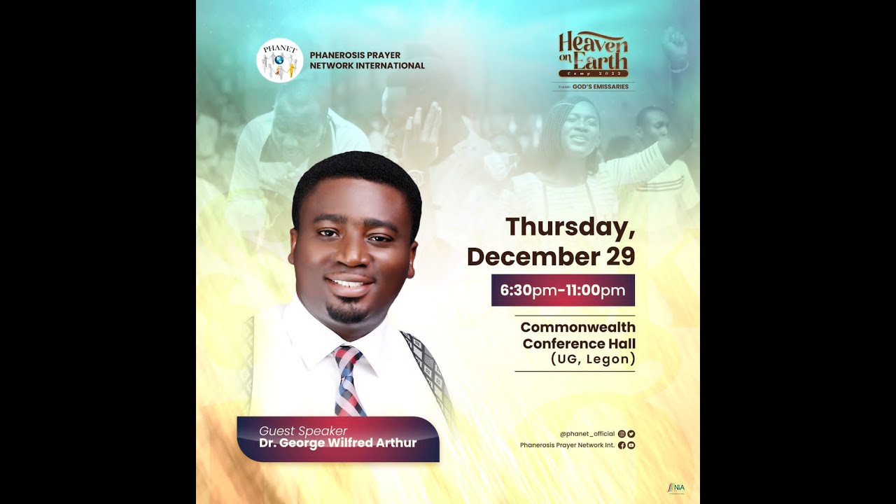 Heaven On Earth Camp’22 || Day 1 - God’s Emissaries by Dr. George ...