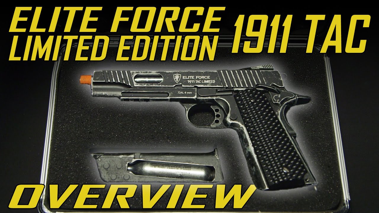 Sidearm as a Primary | Limited Edition Elite Force 1911 TAC Overview ...