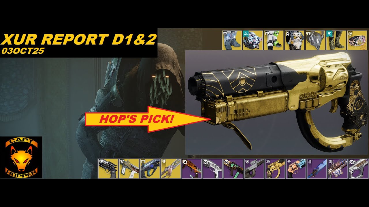 Destiny 2 & D1 Weekly Xur Report 03OCT25 - YouTube