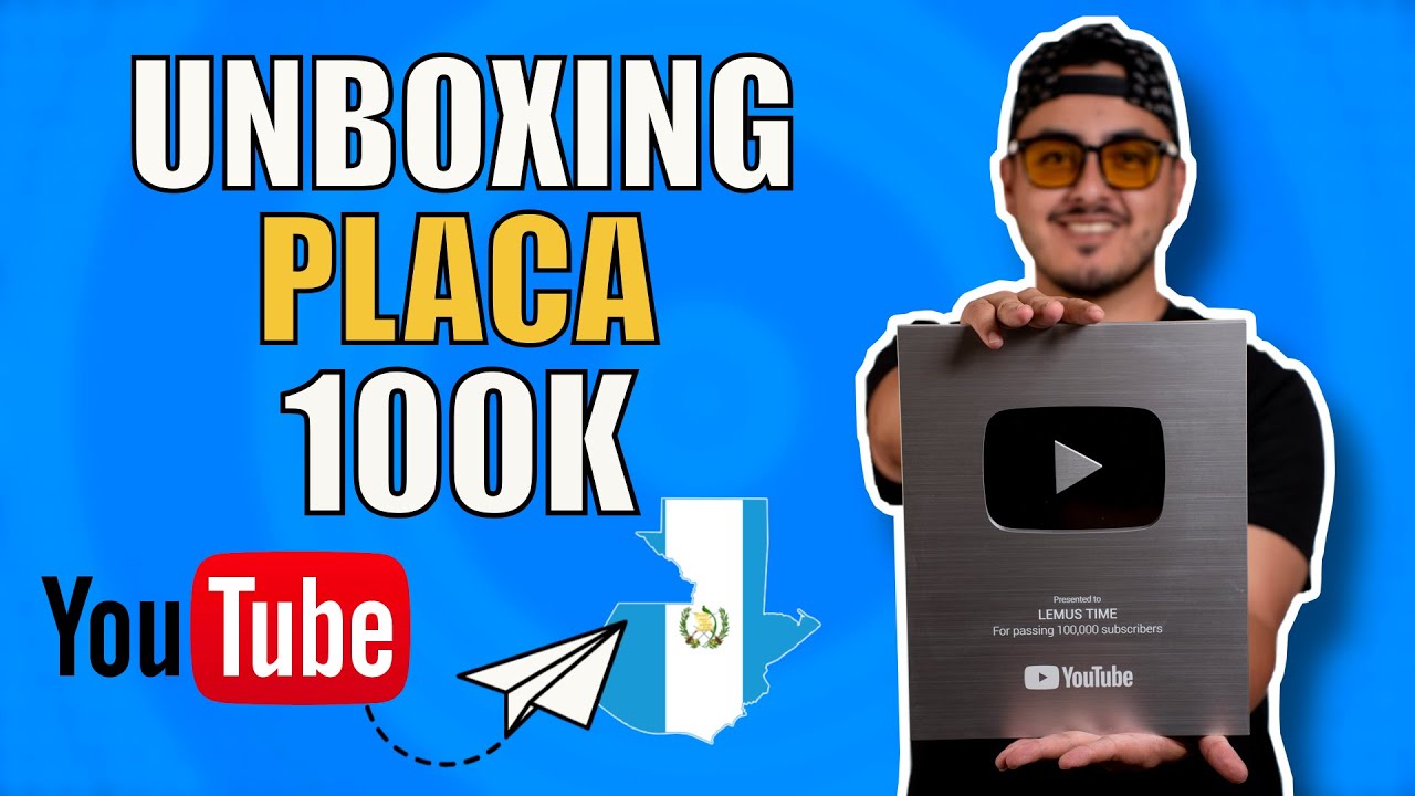 Llego nuestra PLACA de los 100K!😱 UNBOXING| LEMUS TIME - YouTube