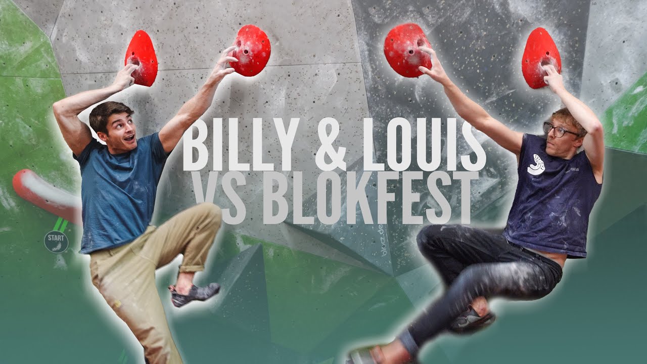 Louis is back - Can he send Blokfest's hardest blocs? ft Billy Ridal ...