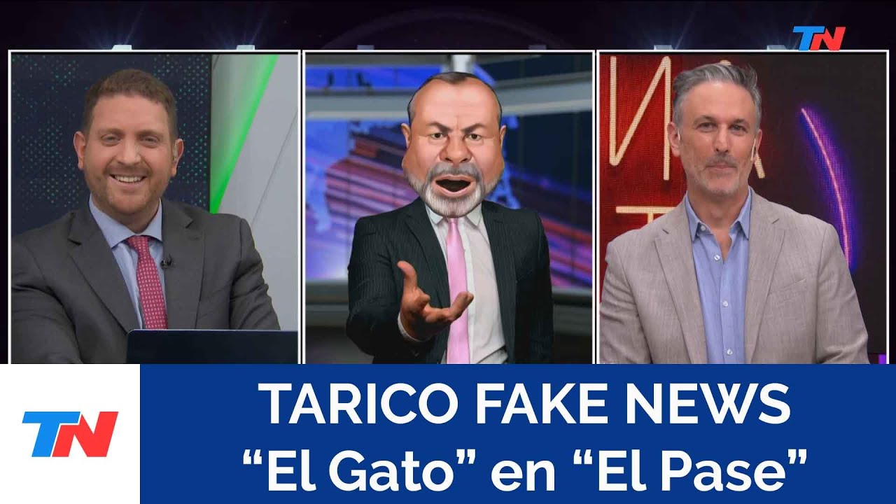 TARICO FAKE NEWS I "El Gato" en "El Pase" I Viernes 19/4/24 - YouTube
