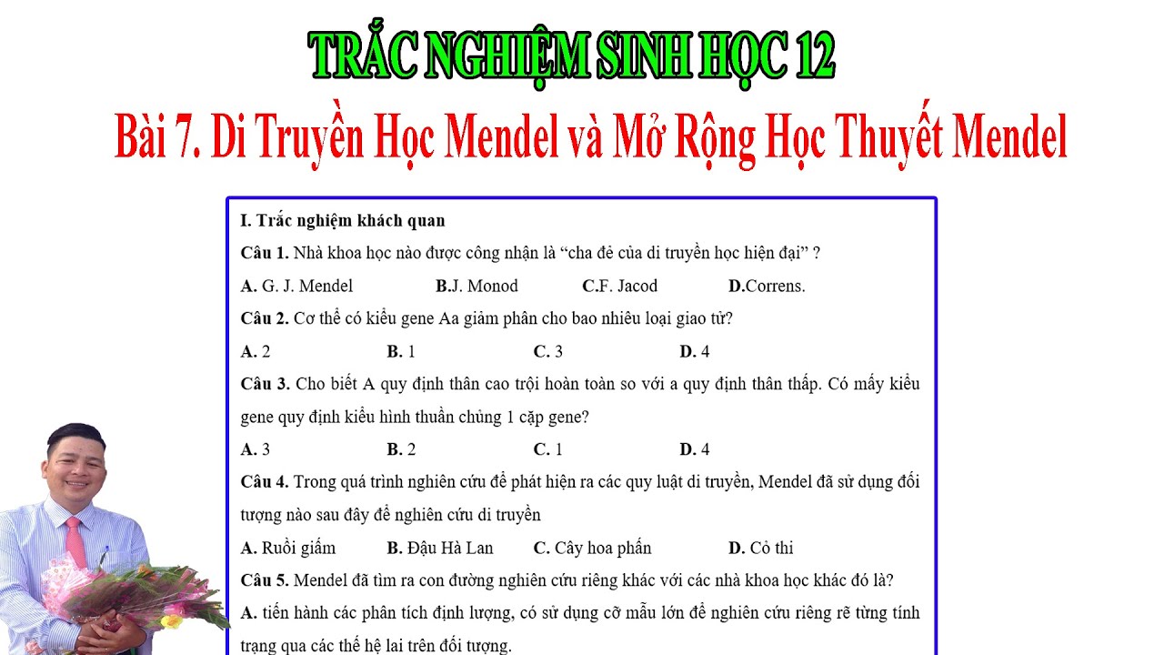 Trắc nghiệm Sinh 12_Bài 7 Di truyền học Mendel và Mở rộng học thuyết Mendel - YouTube