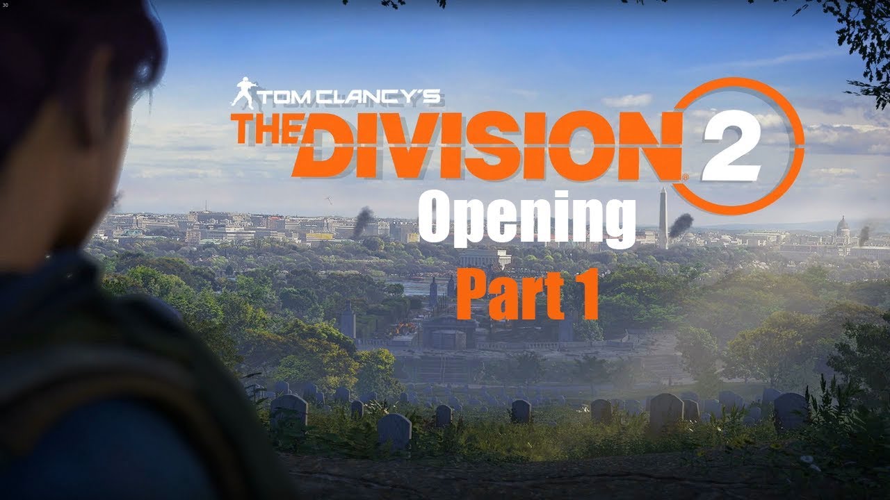 Tom Clancy's The Division 2 Opening Scene - YouTube